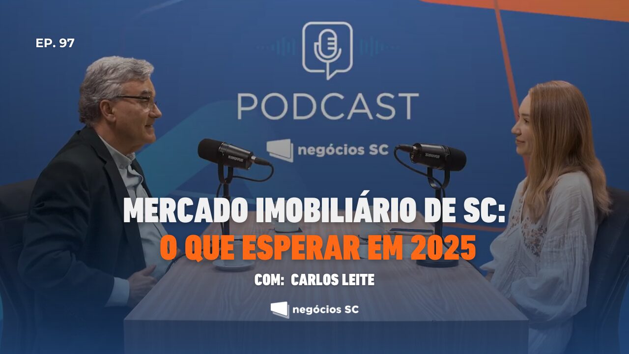 NegociosSC | O que esperar do mercado imobiliário de SC | #98 - NegociosSC